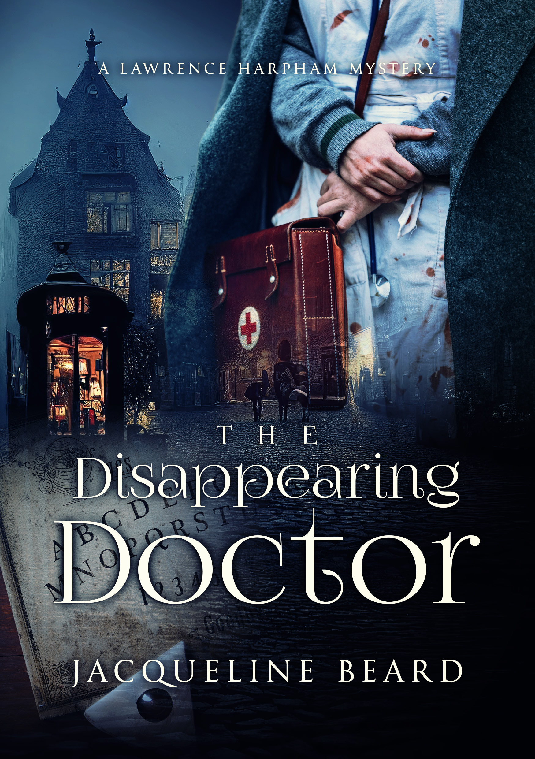 The Disappearing Doctor | Jacqueline Beard Writer